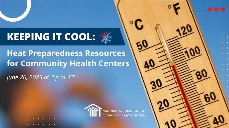 Keeping it Cool: Heat Preparedness Resources for Community Health ...